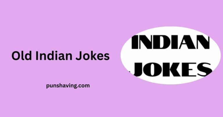 240+ Indian Jokes That’ll Make You Laugh Desi Style – Funny, Relatable ...